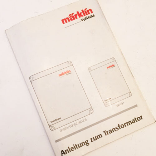 Instructions Manual For Marklin Transformers 6001-2-3 600-52-55 66191 ...
