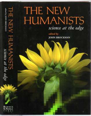 John BROCKMAN / The New Humanists Science at the Edge 1st Edition 2003 ...