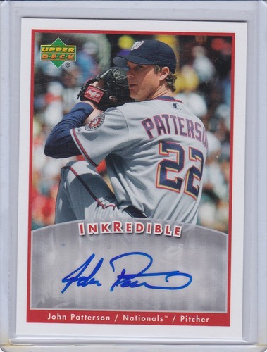 2006 Upper Deck Inkredible John Patterson autograph Nationals | eBay