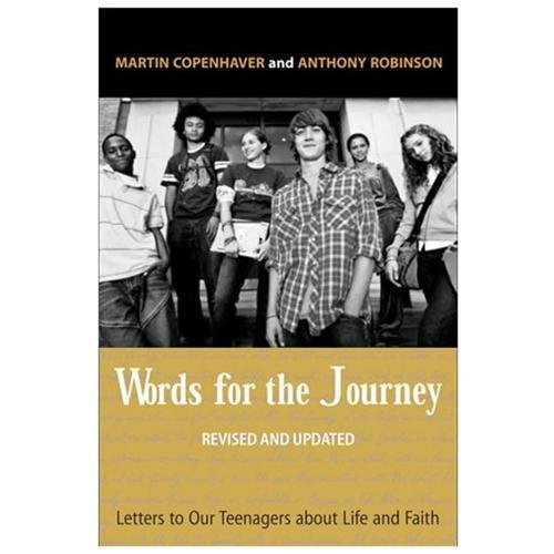 Words for the Journey: Letter to Our Teenagers About Life and Faith by ...
