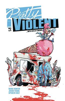 PRETTY VIOLENT #2 (MR) IMAGE COMICS | eBay