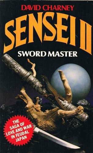 Sensei 2 Swordmaster By David Charney | eBay