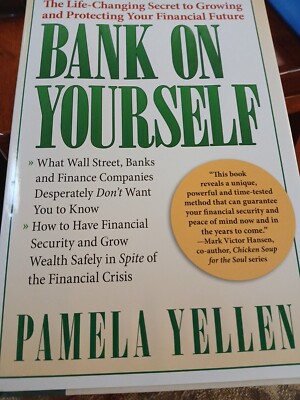 Bank on Yourself : The Life-Changing Secret to Protecting Your ...