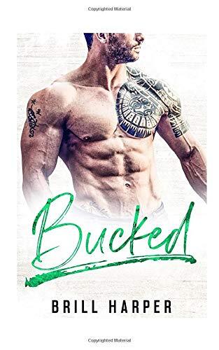 Bucked: A Blue Collar Bad Boys Book, Harper 9781976910944 Fast Free ...