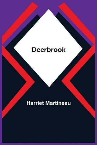 Harriet Martineau Deerbrook (Poche) 9789354752957 | eBay