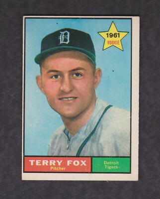 1961 Topps Baseball Rookie Card #459 Terry Fox Detroit Tigers EX O/C ...