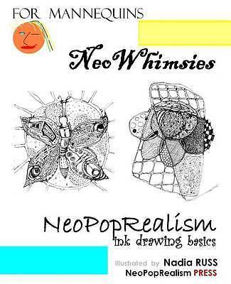 Neowhimsies: Neopoprealism Ink Drawing Basics for Mannequins by ...