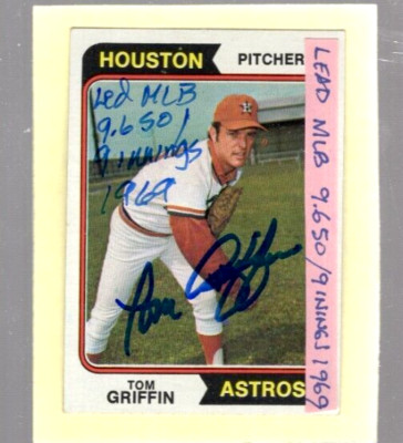 Autographed Tom Griffin Led MLB 9.6 SO 9 innings 1969 added Astros 1974 ...