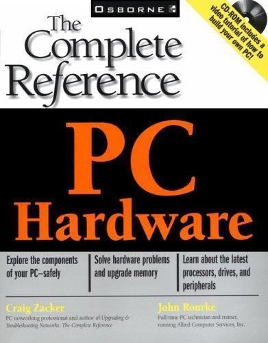 Osborne Complete Reference Ser.: PC Hardware : The Complete Reference ...