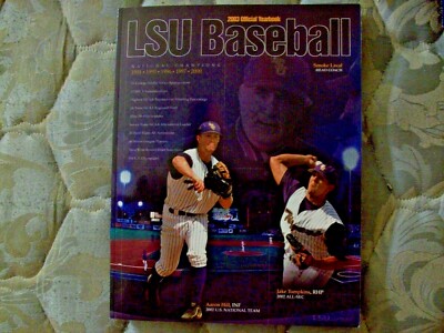 2003 LSU TIGERS BASEBALL MEDIA GUIDE YEARBOOK Program WALLY PONTIFF ...