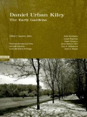Daniel Urban Kiley: The Early Gardens: Landscape Views 2 - Paperback ...