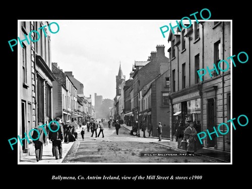 OLD 6 X 4 HISTORIC PHOTO OF BALLYMENA ANTRIM IRELAND MIL STREET ...