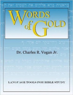 Words of Gold by Dr. Charles, Vogan (English) Paperback Book ...