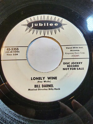 Bill Darnel - Lonely Wine / I Understand Just How You Feel -PROMO VG+ ...