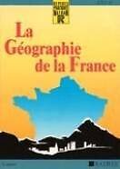Reperes Pratiques: La Geographie De La France (French Edition). | eBay