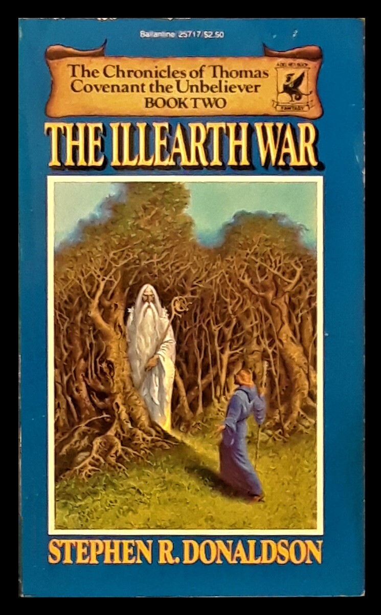 The Chronicles of Thomas Covenant Book 2 - The Illearth War - Del Rey ...