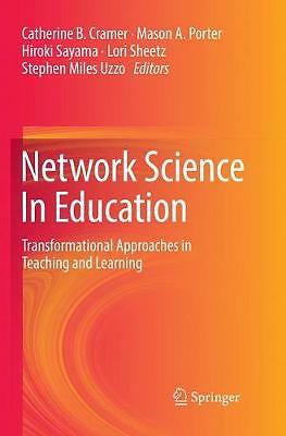 Network Science In Education: Transformational Approaches in Teaching ...