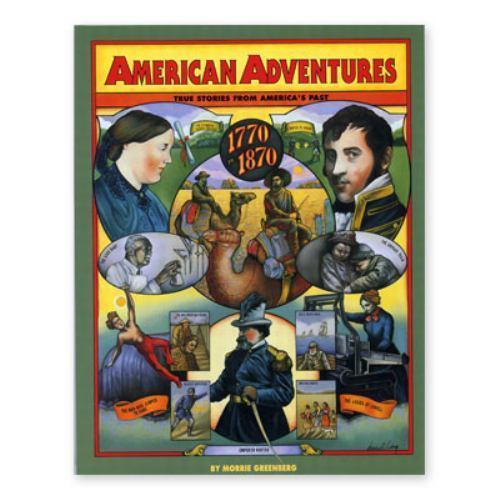American Adventures: True Stories from America's Past by Greenberg ...
