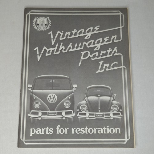 Vintage Volkswagen Parts Inc GLENDALE CALIF parts for restoration ...