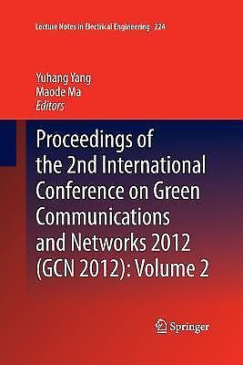 Proceedings of the 2nd International Conference on Green Communications ...