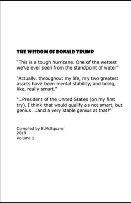 The Wisdom of Donald Trump by McSquare New 9781089763031 Fast Free ...