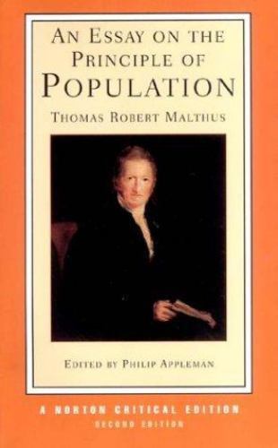 Norton Critical Editions Ser.: Essay on the Principle of Population by ...