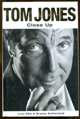 Tom Jones Close Up by Ellis & Sutherland-First Edition/Dust Jacket-2000 ...