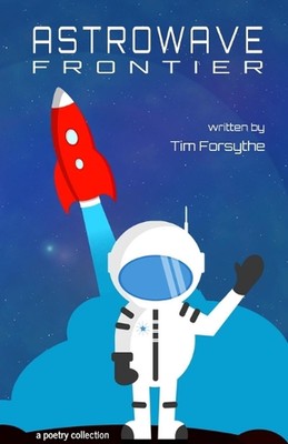 Astrowave Frontier by Tim Forsythe (English) Paperback Book | eBay