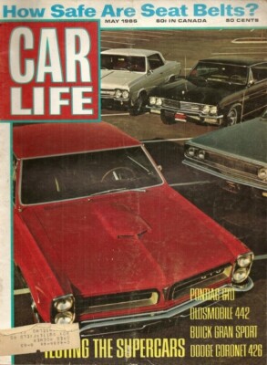 CAR LIFE 1965 MAY - OLDS 442, BUICK GS, STREET HEMI, GTO, WINTERNATS ...