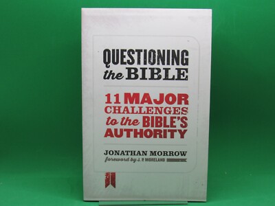 Questioning The Bible 11 Major Challenges to the Bible's Authority ...