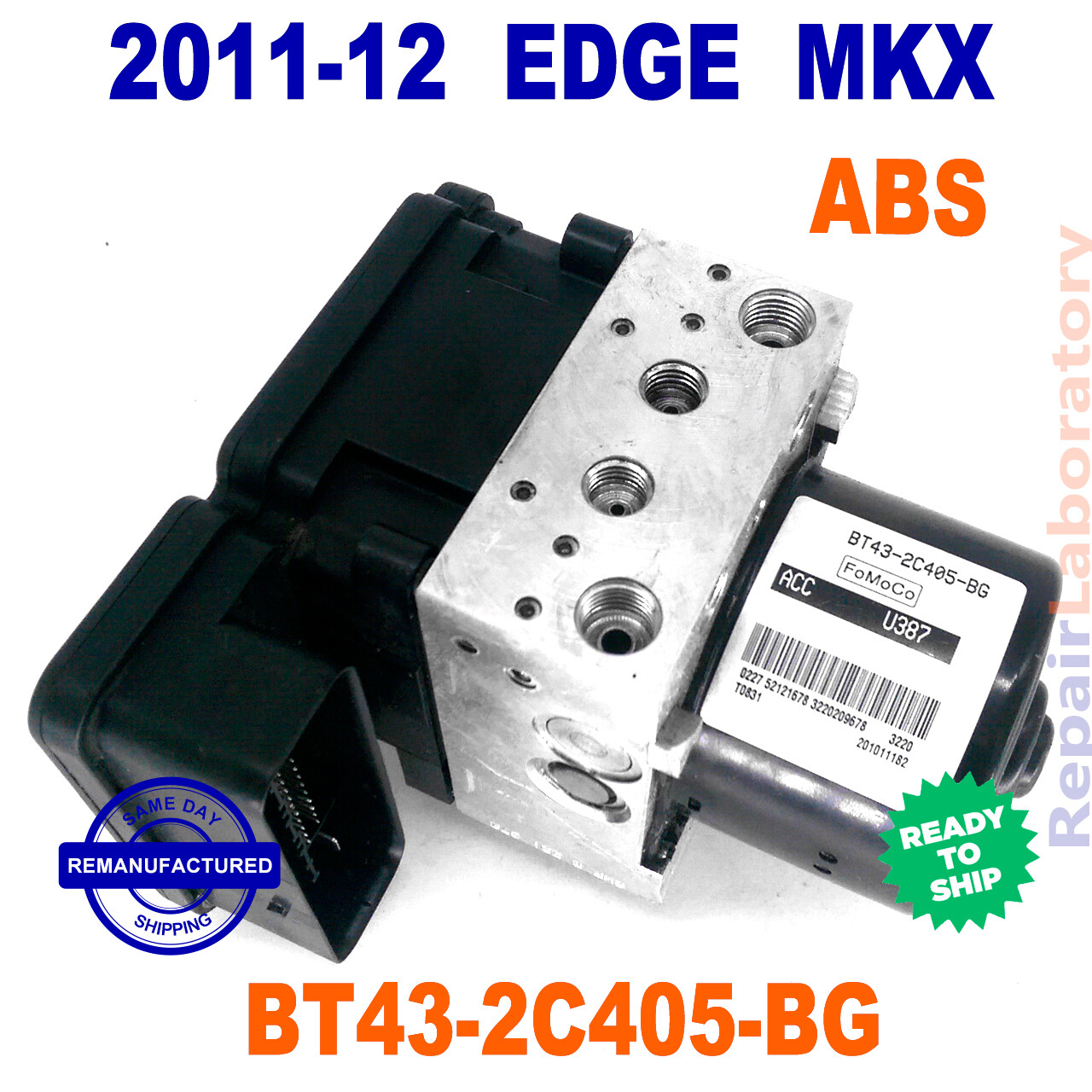 ReBuilt BT43-2C405-BG 2011-12 Edge, Lincoln MKX ABS Pump Assembly | eBay