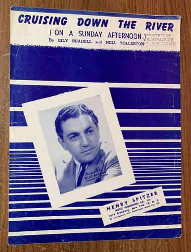 Vtg 1945 "Cruising Down The River" Sheet Music By Eily Beadell & Nell ...