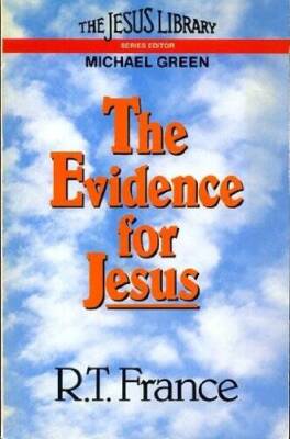 The Evidence for Jesus (The Jesus Library) - Paperback - ACCEPTABLE ...