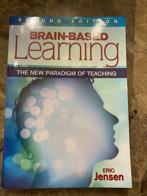 Brain-Based Learning : The New Paradigm of Teaching by Eric P. Jensen ...