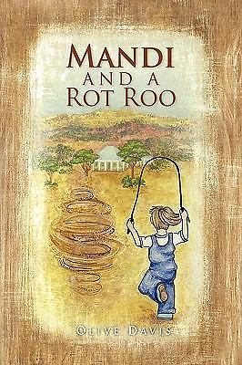 Mandi and a Rot Roo by Davis Olive (2009, Hardcover) for sale online | eBay