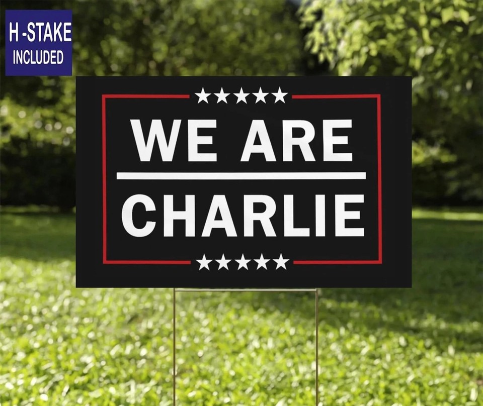 Memorial Yard Sign Charlie Kirk Justice For Charlie Kirk Political ...