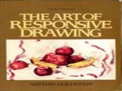 The Art of Responsive Drawing, Goldstein, Nathan 9780130482167| eBay