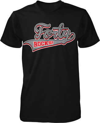 Forty Rocks, 40 Rocks, Happy 40th, Happy Birthday Men's T-shirt | eBay