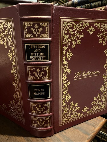 Easton Press: PRESIDENT THOMAS JEFFERSON: MONTICELLO, VIRGINIA: VOL III ...