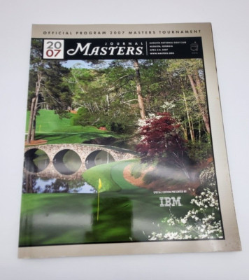 2007 Masters Journal Official Program Augusta National Golf Club Zach ...