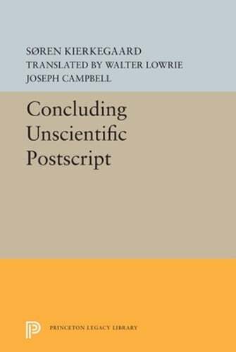 Concluding Unscientific PostScript by Søren Kierkegaard: Used ...