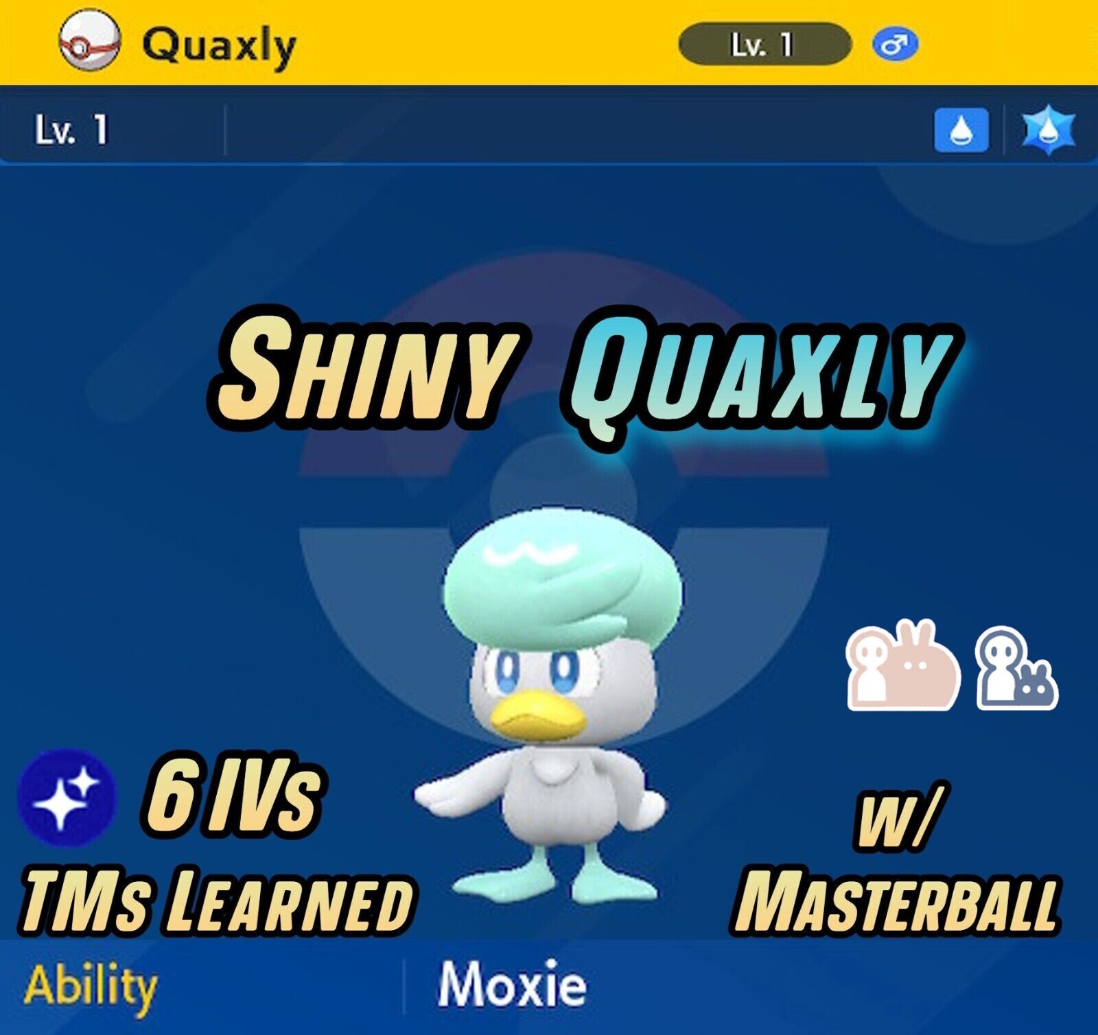 QUAXLY • Hidden Ability 🌟 SHINY STARTER 6ivs 🌟 Pokemon Scarlet & Violet ...
