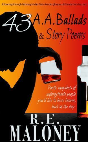43 A. A. Ballads and Story Poems : Poetry for Alcoholics Anonymous by ...