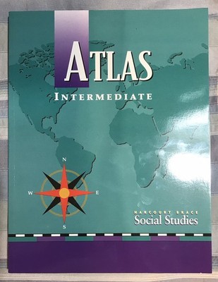 ATLAS INTERMEDIATE 02-04 (HARCOURT BRACE SOCIAL STUDIES) By Harcourt ...