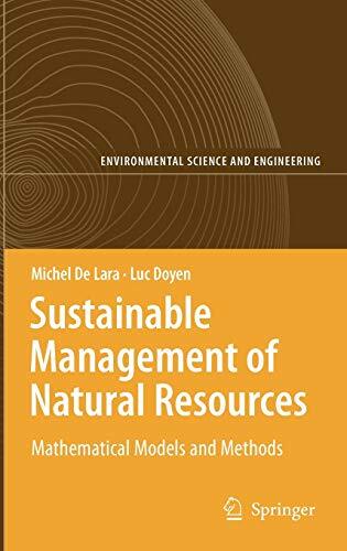 Sustainable Management of Natural Resources: Mathematical Models and ...
