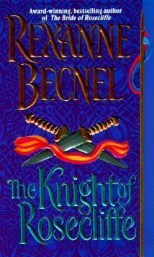 The Knight of Rosecliffe by Becnel, Rexanne 9780312969059| eBay