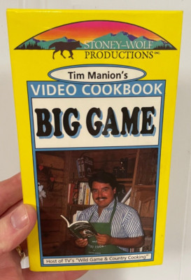 Tim Marions Video Cookbook Big Game VHS 1993 Tested Stoney Wolf Video ...