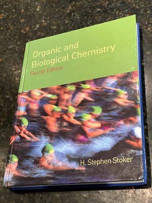 Organic and Biological Chemistry by H. Stephen Stoker Hard Cover Fourth ...
