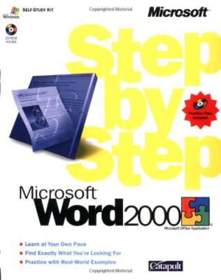 Microsoft® Word 2000 Step by Step (Step by Step (Microsoft ...