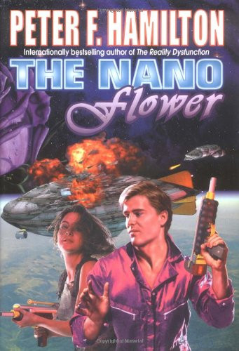 THE NANO FLOWER (GREG MANDEL) By Peter F. Hamilton - Hardcover ...